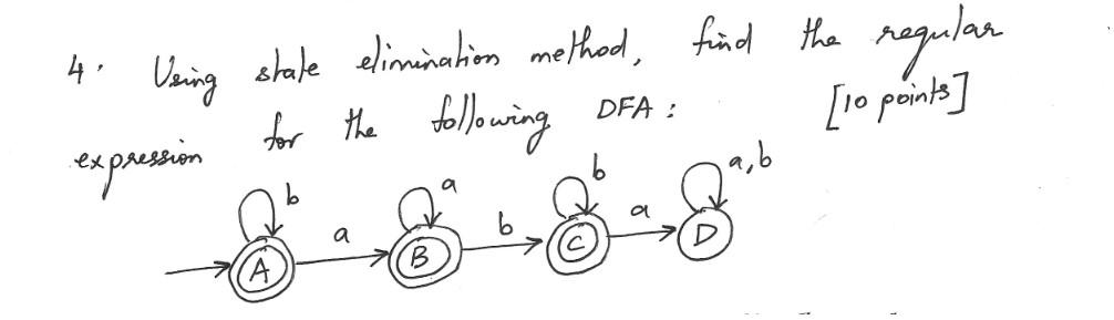Solved 4 Vering state elimination method, find the regular | Chegg.com