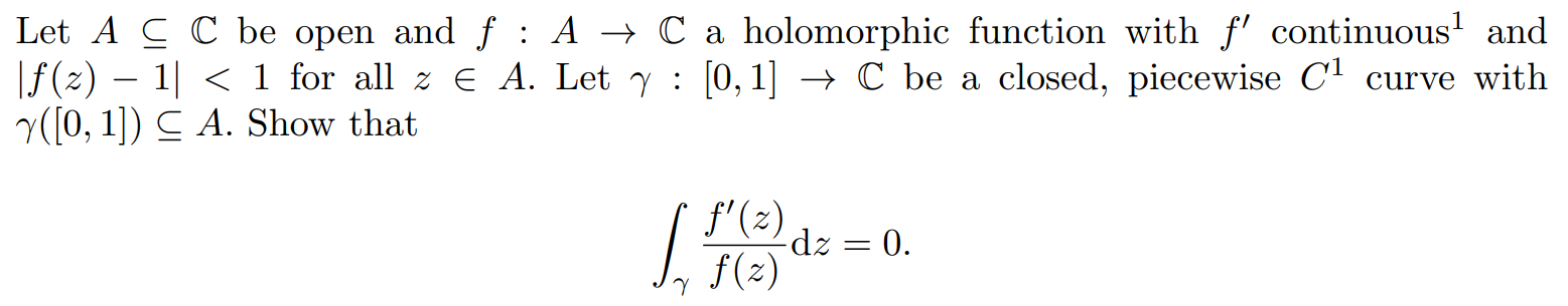 Solved Let A⊆C be open and f:A→C a holomorphic function with | Chegg.com