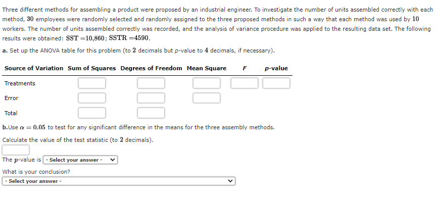Solved Three different methods for assembling a product were | Chegg.com