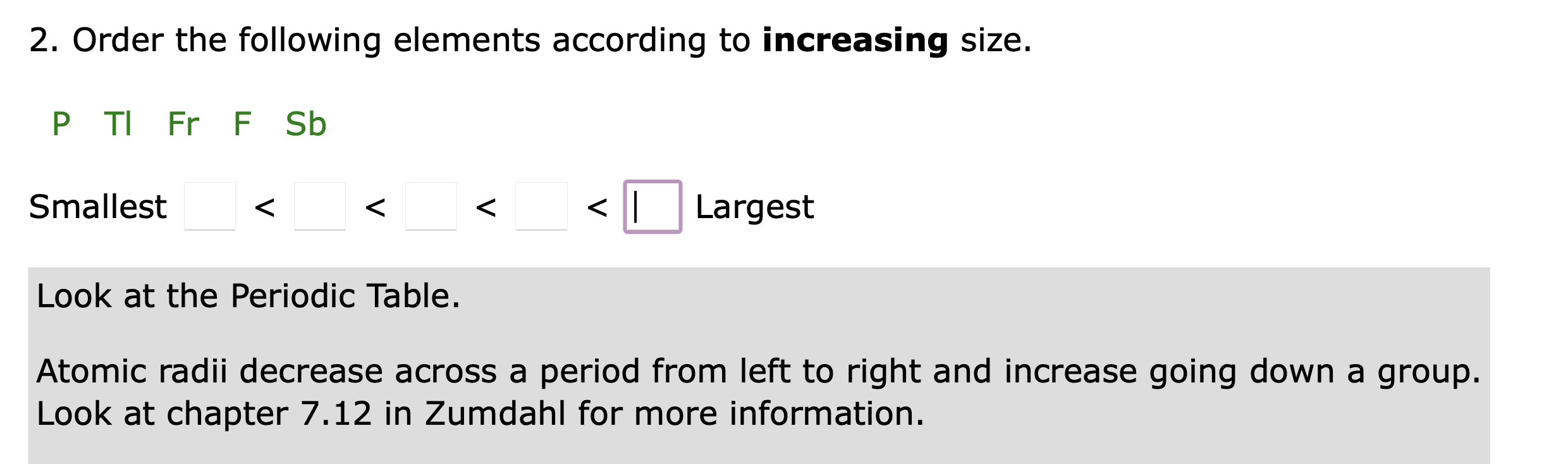 Solved 2. Order the following elements according to | Chegg.com
