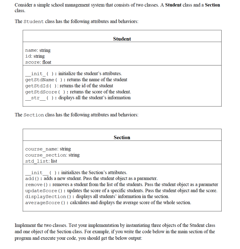 Solved Consider a simple school management system that | Chegg.com