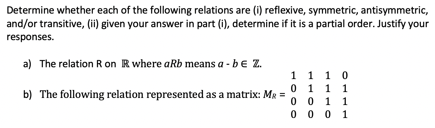 Solved Determine whether each of the following relations are | Chegg.com