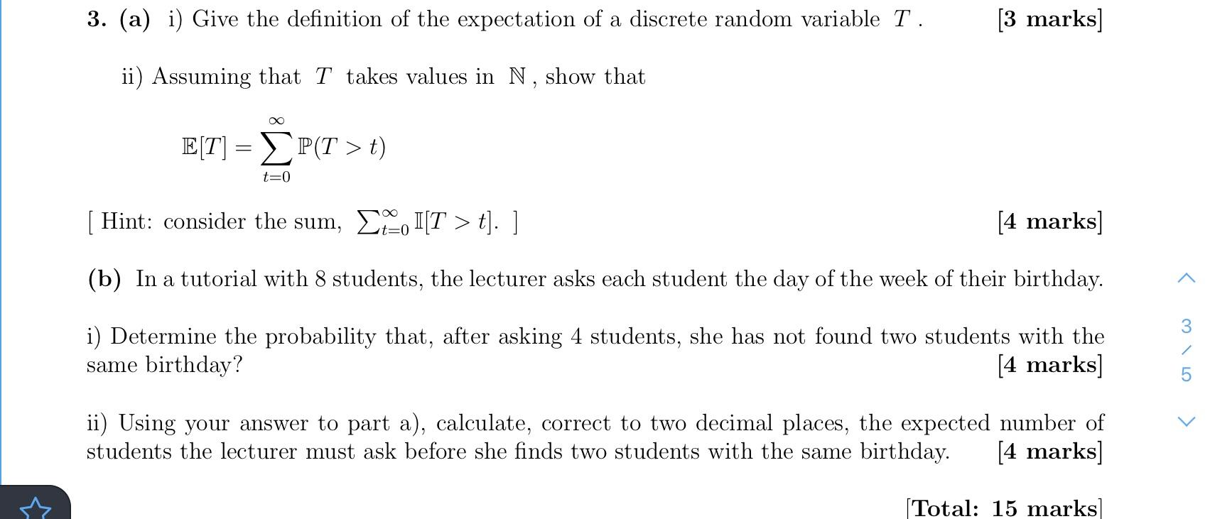 Solved 3. (a) i) Give the definition of the expectation of a | Chegg.com