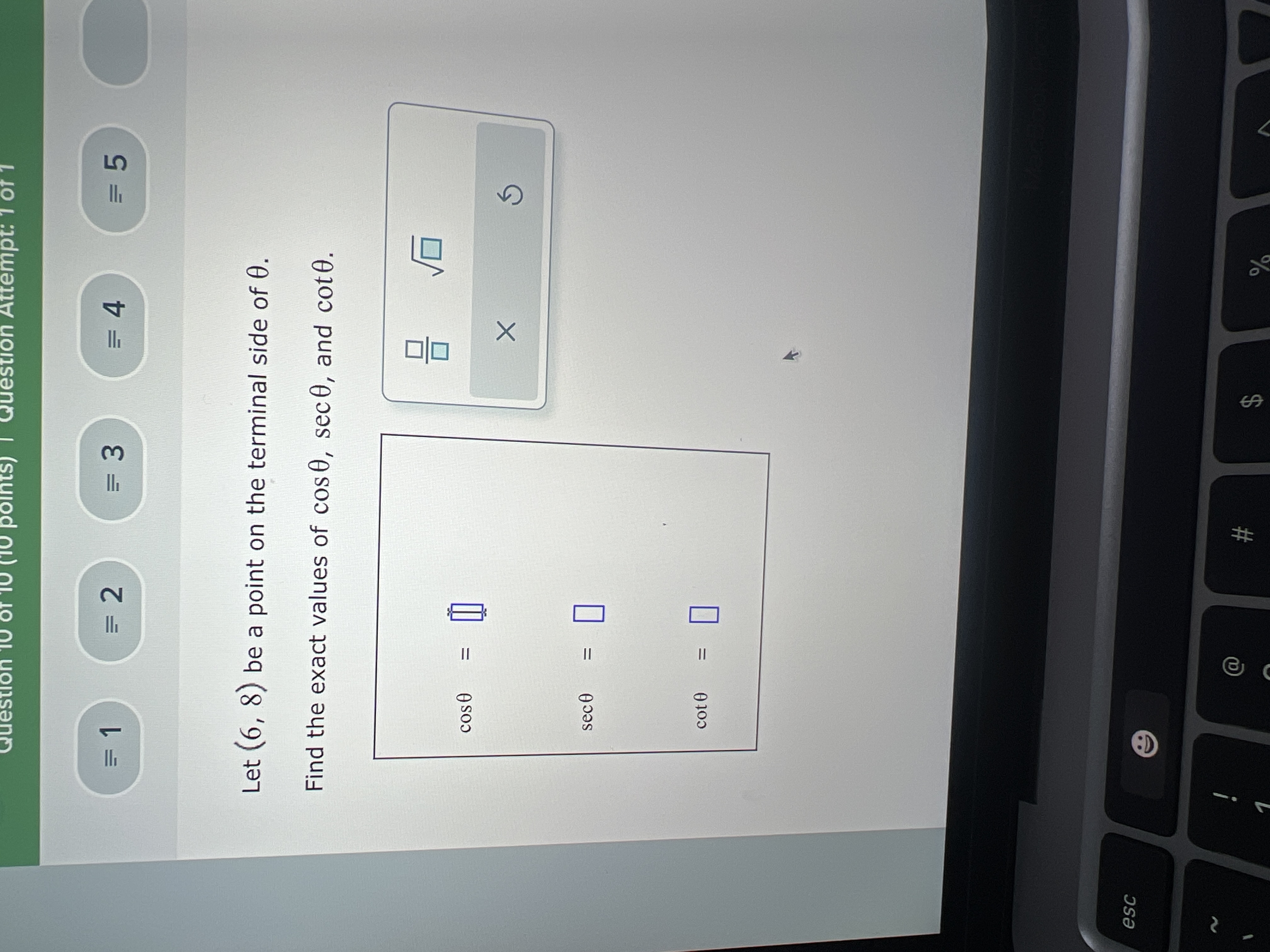 Solved Let (6,8) ﻿be a point on the terminal side of θ.Find | Chegg.com