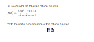 Solved Let us consider the following rational function: 5722 | Chegg.com