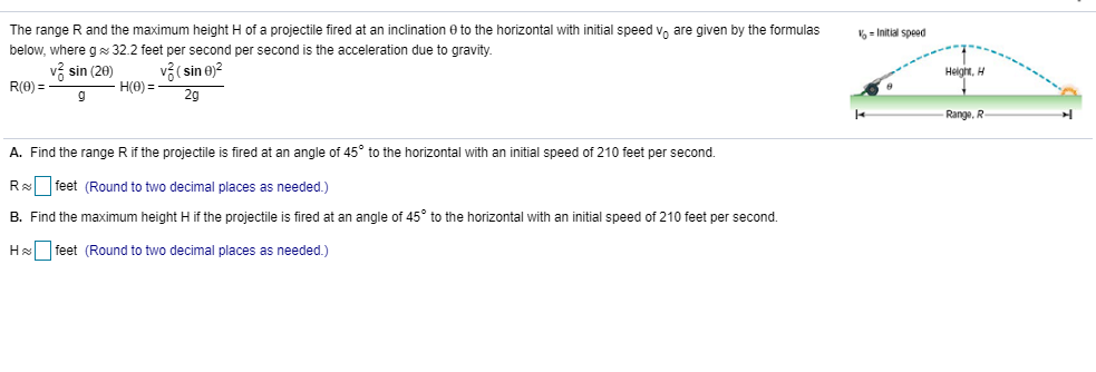 Solved The range R and the maximum height H of a projectile | Chegg.com