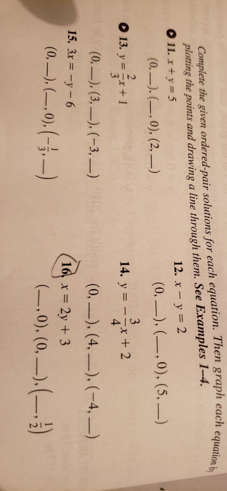 Solved Complete The Given Ordered Pair Solutions For Each