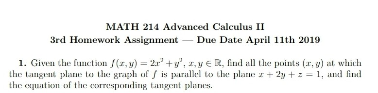 Solved MATH 214 Advanced Calculus II 3rd Homework Assignment | Chegg.com