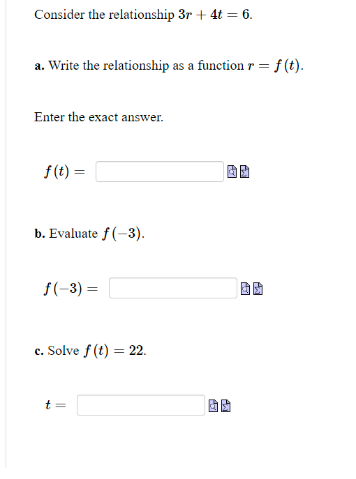 Solved Consider the relationship 3r+4t=6. a. Write the | Chegg.com