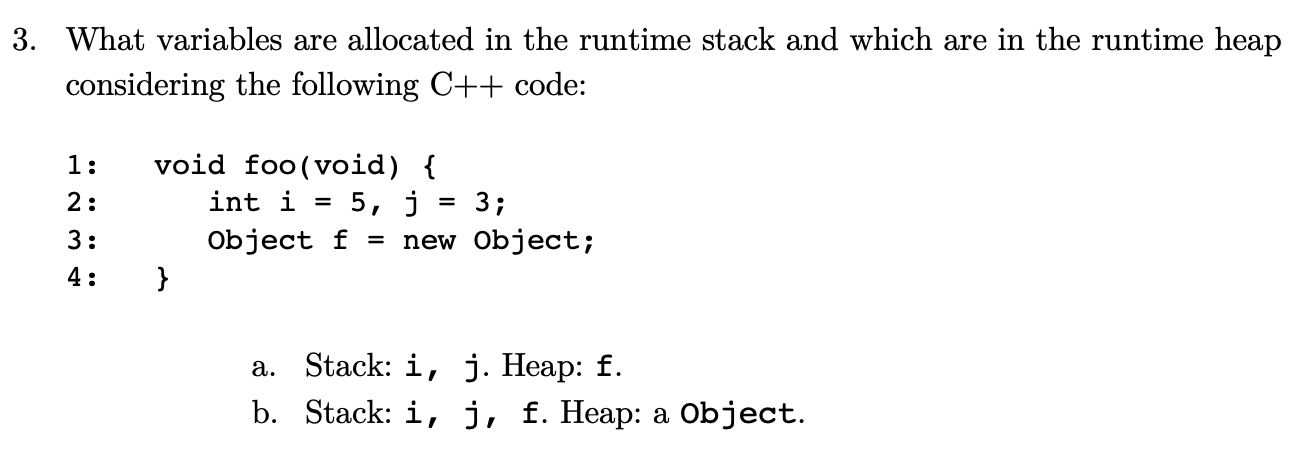 Solved 3. What variables are allocated in the runtime stack | Chegg.com