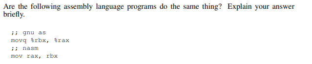 Solved Are the following assembly language programs do the | Chegg.com