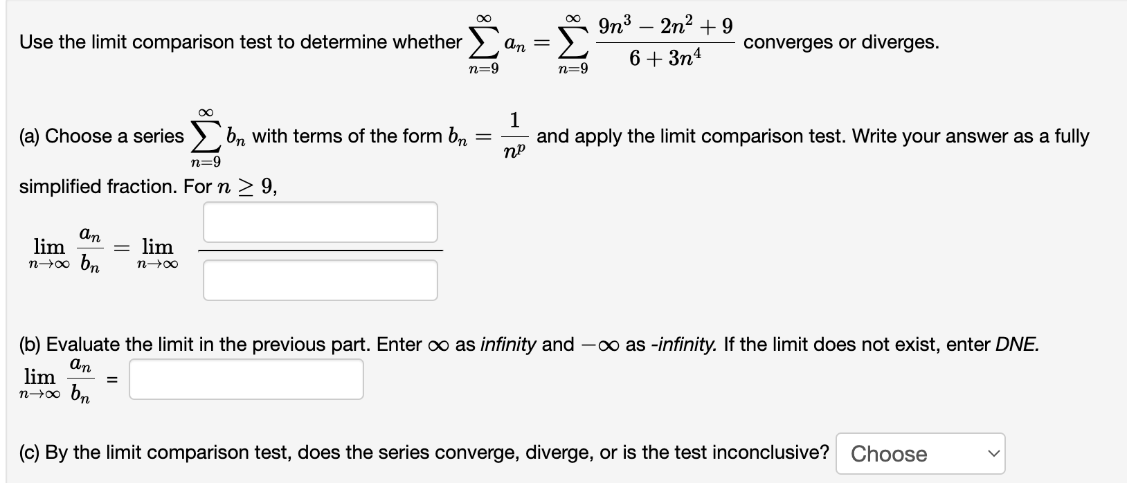Solved Use the limit comparison test to determine whether | Chegg.com