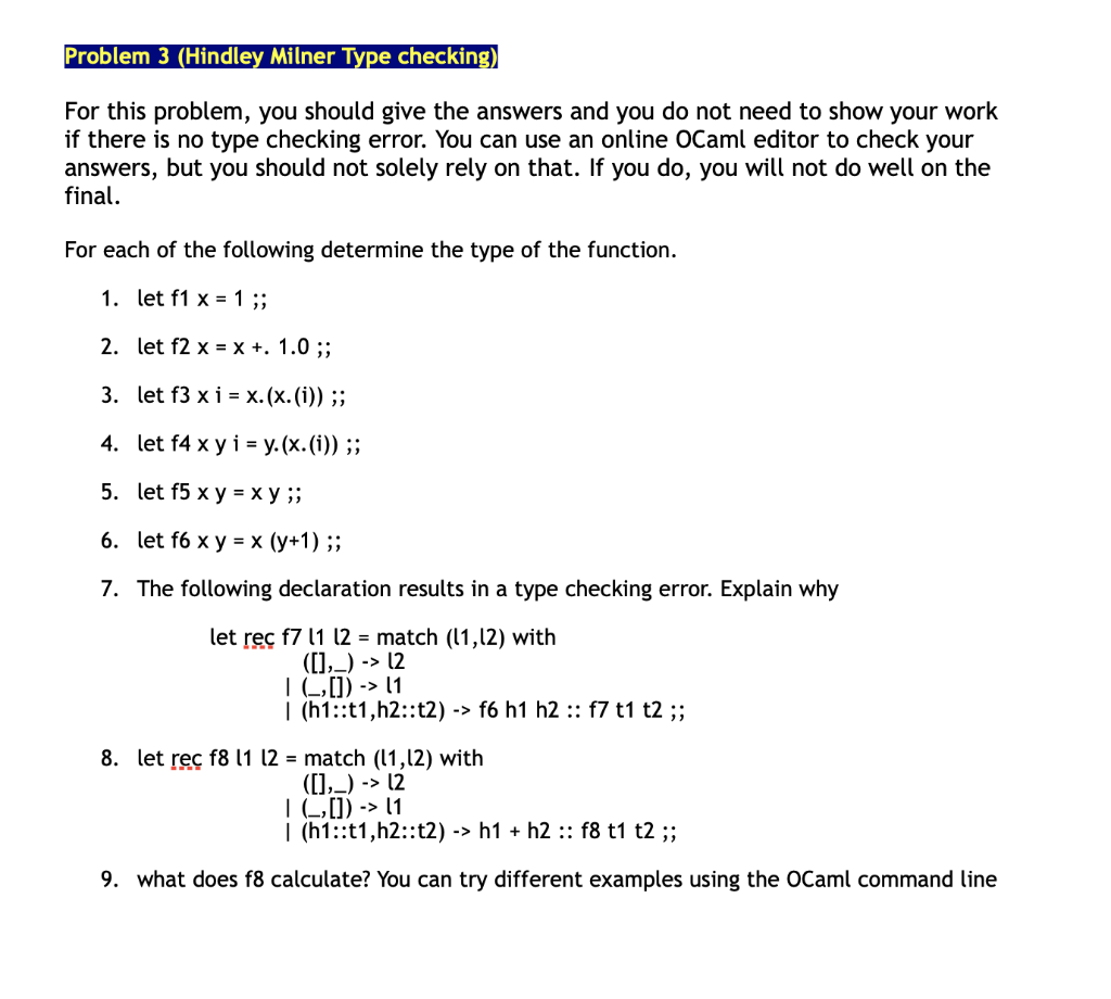 Problem 3 (Hindley Milner Type checking) For this | Chegg.com