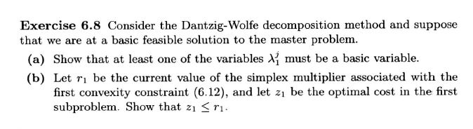 Exercise 6.8 Consider the Dantzig-Wolfe decomposition | Chegg.com