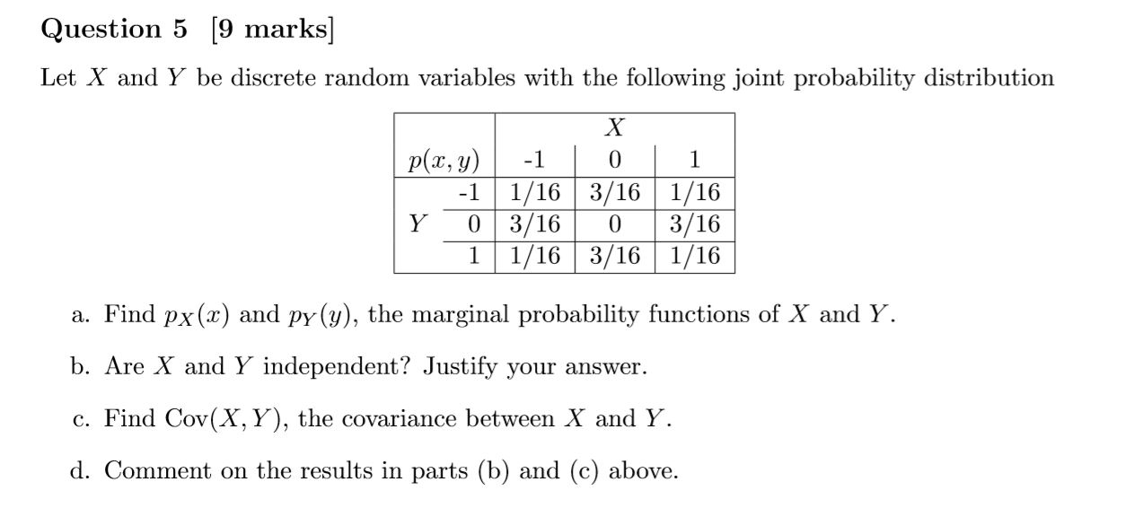 Solved Question [9 marks] Let X and Y be discrete random | Chegg.com