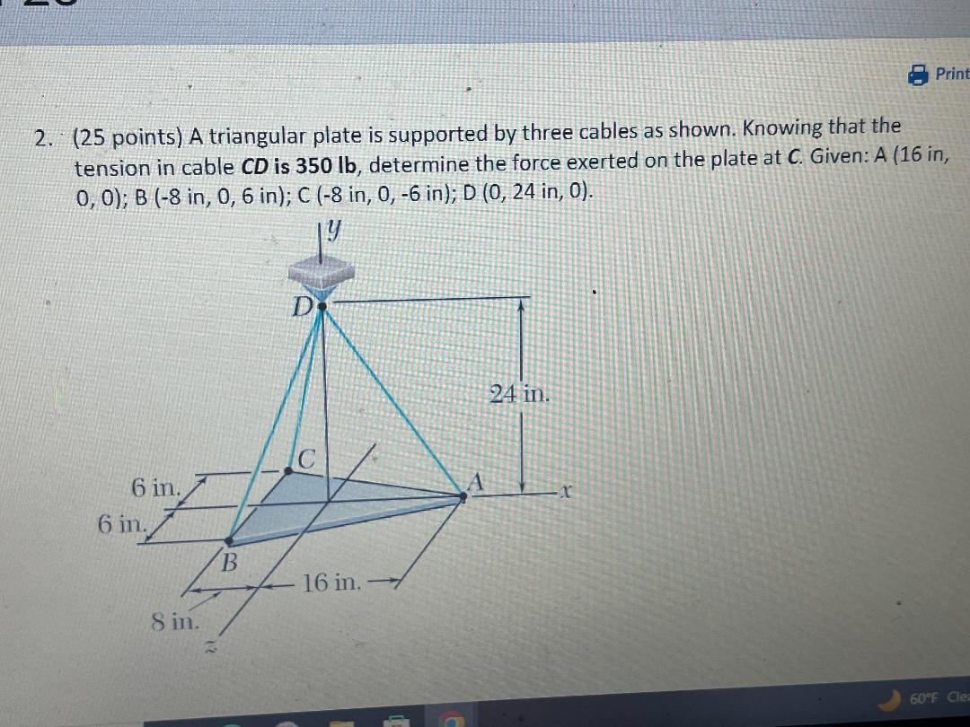 Solved 2. (25 points) A triangular plate is supported by | Chegg.com