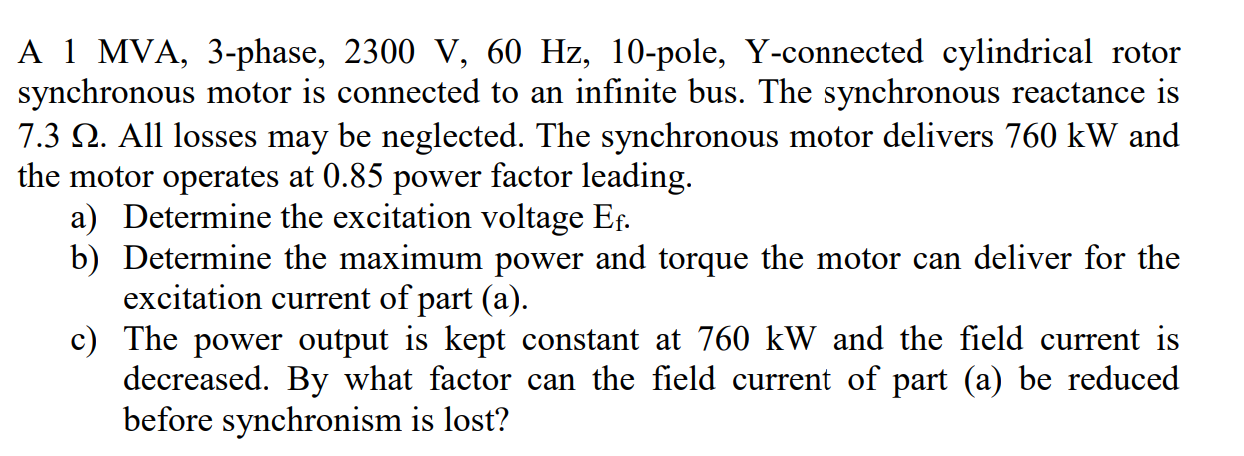 Solved A 1MVA, 3-phase, 2300 V,60 Hz,10-pole, Y-connected | Chegg.com