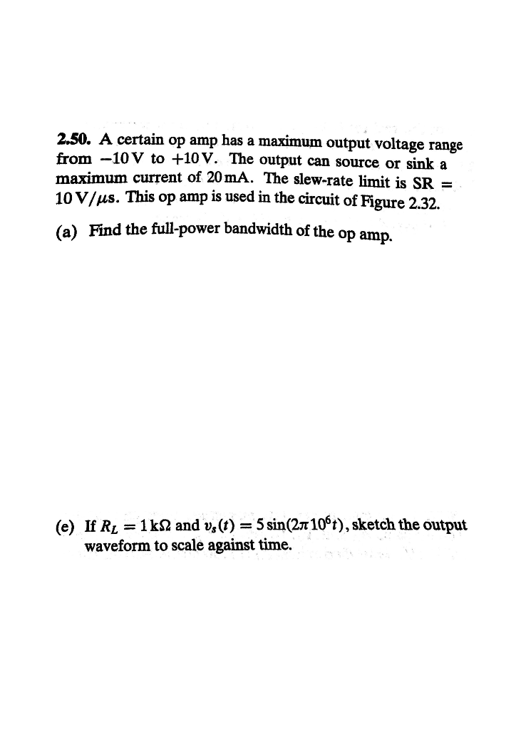 Solved 2.50. A certain op amp has a maximum output voltage | Chegg.com