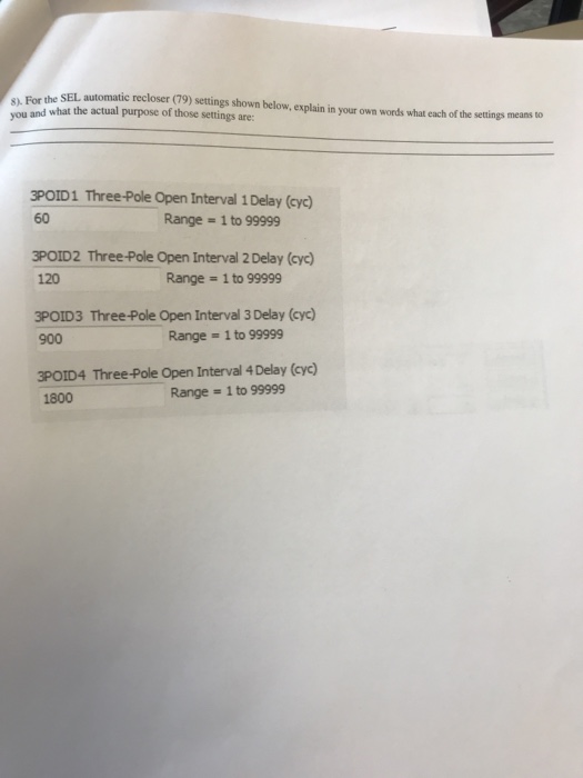 Solved s). For you the SEL automatic recloser (79) settings | Chegg.com
