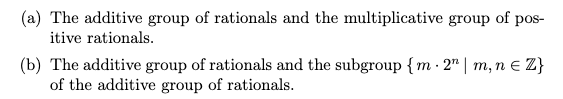 Solved 4. For each pair of groups below, either give an | Chegg.com