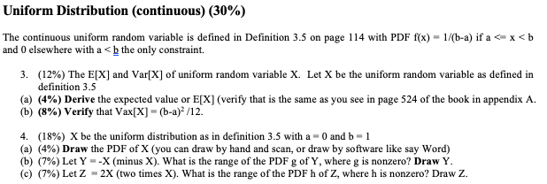 Solved Uniform Distribution (continuous) (30%) The | Chegg.com