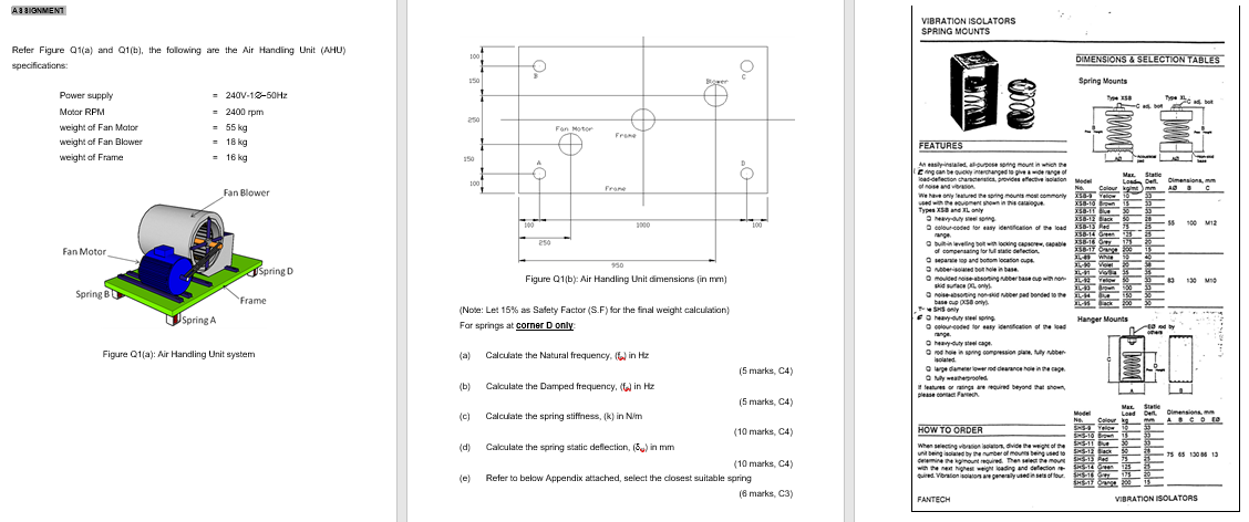 ASSIGNMENT VIBRATION ISOLATORS SPRING MOUNTS Refer | Chegg.com