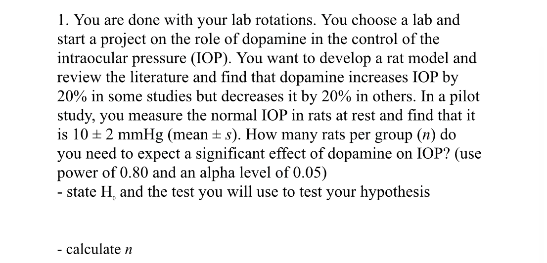 Solved 1. You are done with your lab rotations. You choose a | Chegg.com