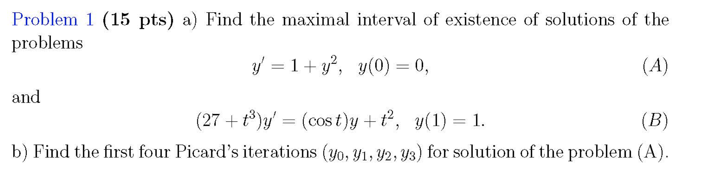 Solved Problem 1 (15 pts) a) Find the maximal interval of | Chegg.com