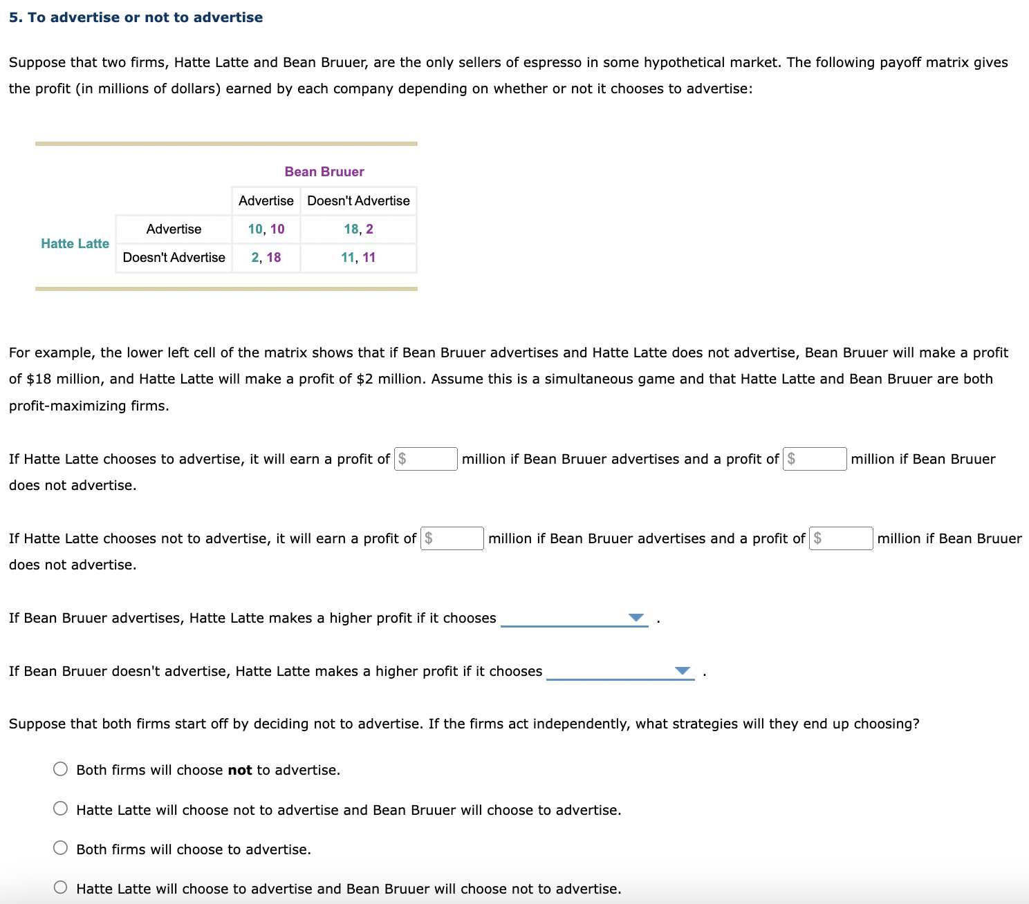 Solved 5. To advertise or not to advertise Suppose that two | Chegg.com