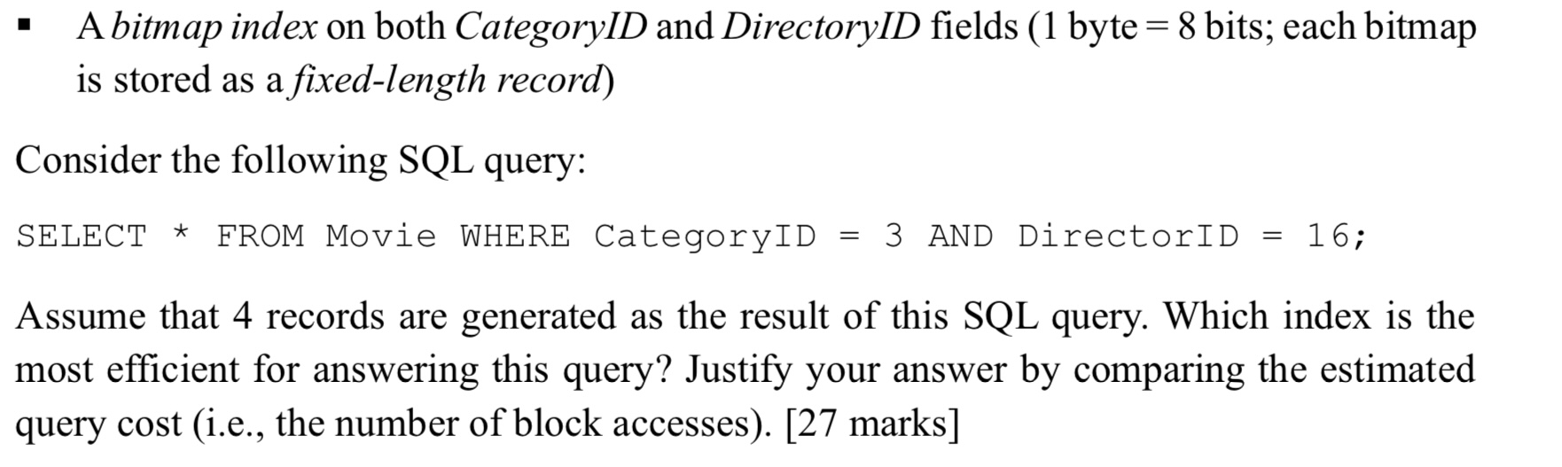 Solved - A bitmap index on both CategoryID and DirectoryID | Chegg.com