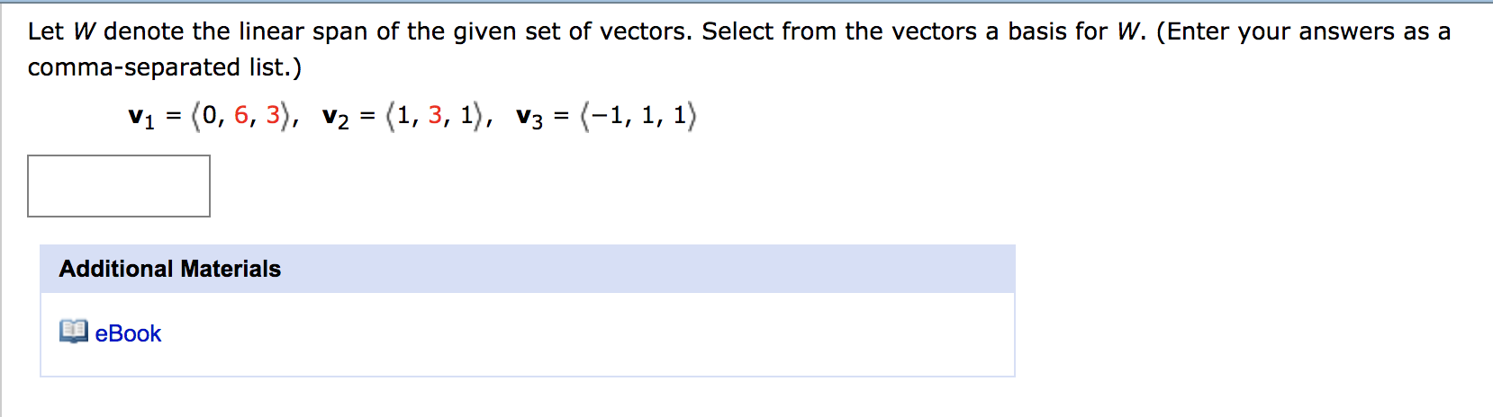 Solved Let W denote the linear span of the given set of | Chegg.com