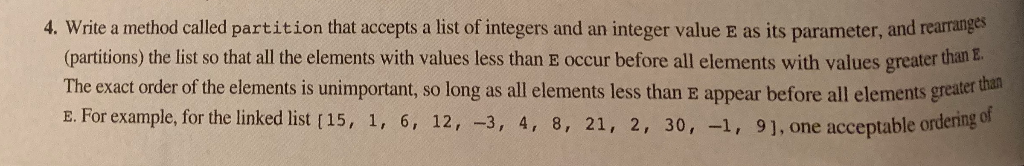Solved 4. Write a method called partition that accepts a | Chegg.com