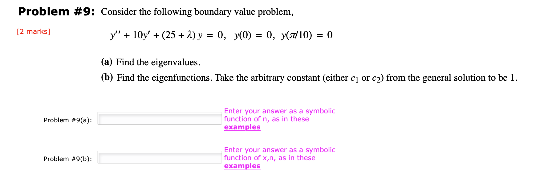 Solved Problem #9: Consider the following boundary value | Chegg.com
