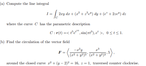 (a) Compute the line integral | Chegg.com