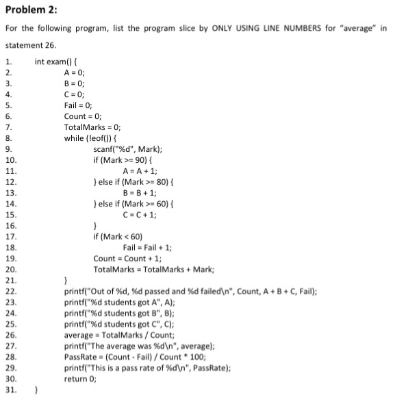 Solved of the source code fragments below, list the program | Chegg.com