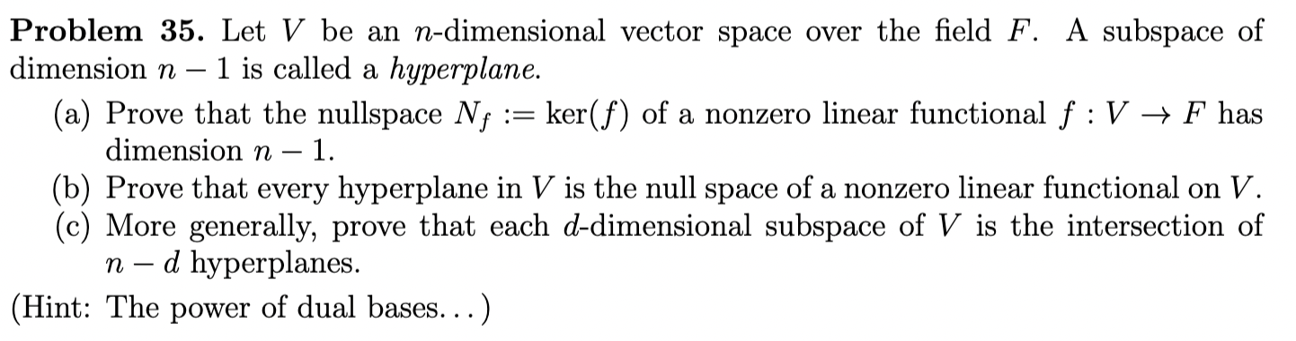 Solved := Problem 35. Let V be an n-dimensional vector space | Chegg.com