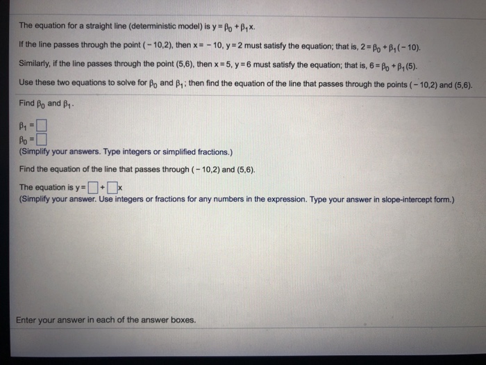 Solved The equation for a straight line (deterministic | Chegg.com