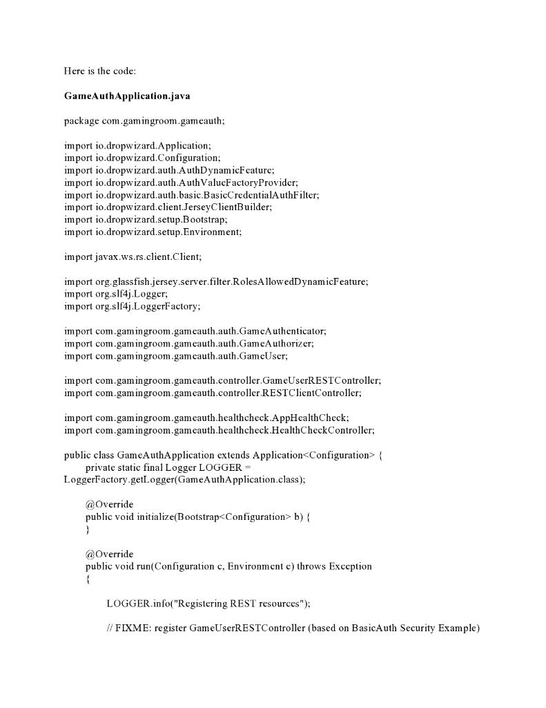 Solved Here is the code: GameAuthApplication.java package | Chegg.com