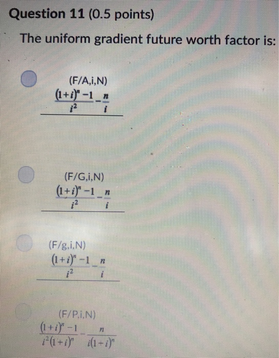 Solved Question 11 (0.5 points) The uniform gradient future | Chegg.com