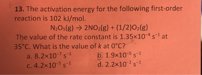 Solved The activation energy of the following first order | Chegg.com