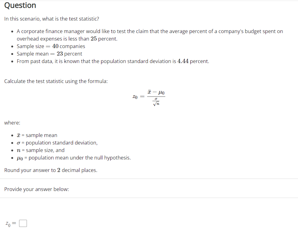 Solved In this scenario, what is the test statistic? - A | Chegg.com