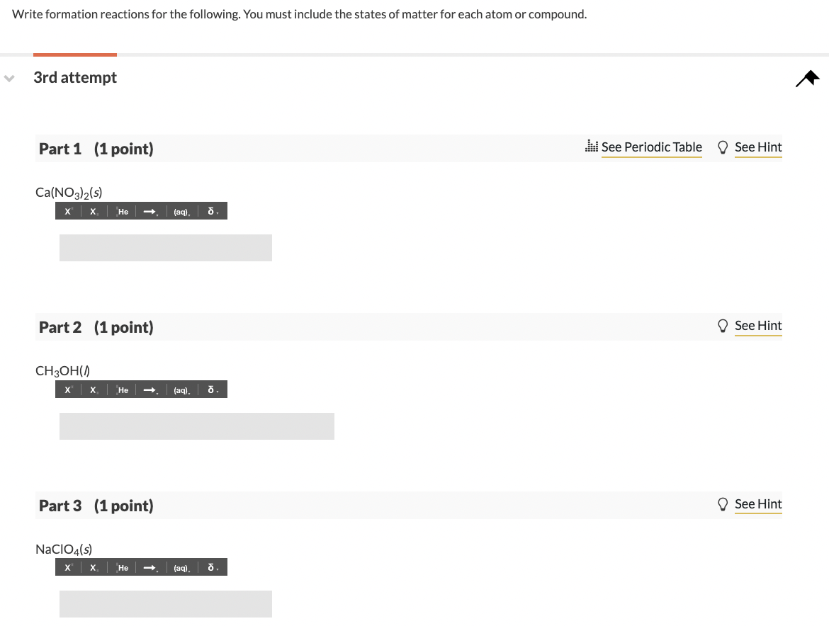Solved Write formation reactions for the following. You must | Chegg.com