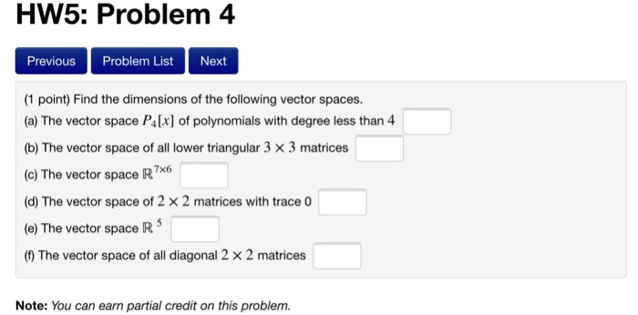 Solved HW5: Problem 4 Previous Problem List Next 1 point) | Chegg.com