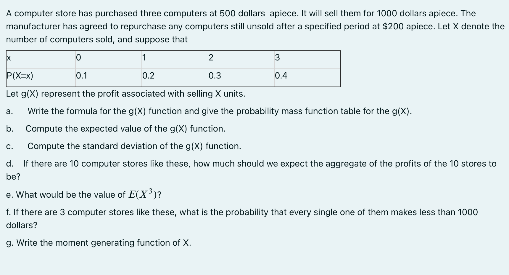 Solved A computer store has purchased three computers at 500 | Chegg.com