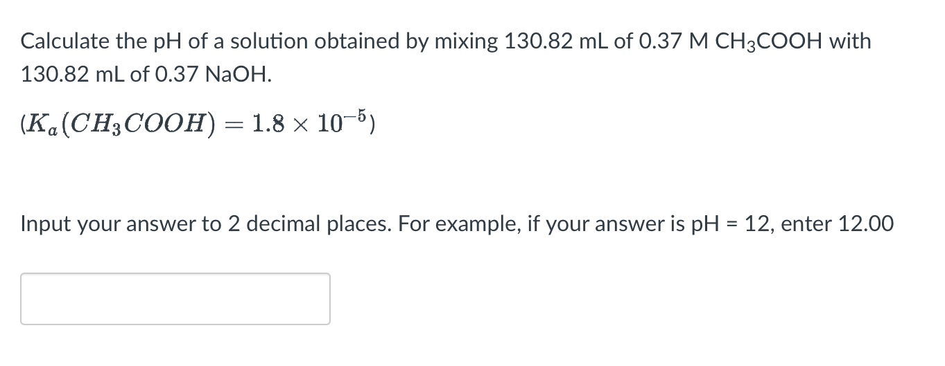 Solved Calculate the pH ﻿of a solution obtained by mixing | Chegg.com