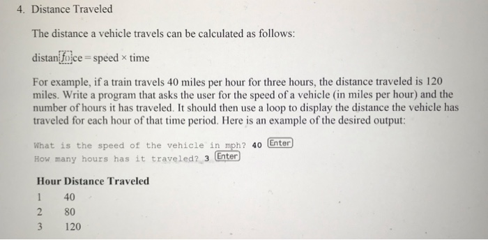 Solved 4. Distance Traveled The distance a vehicle travels | Chegg.com