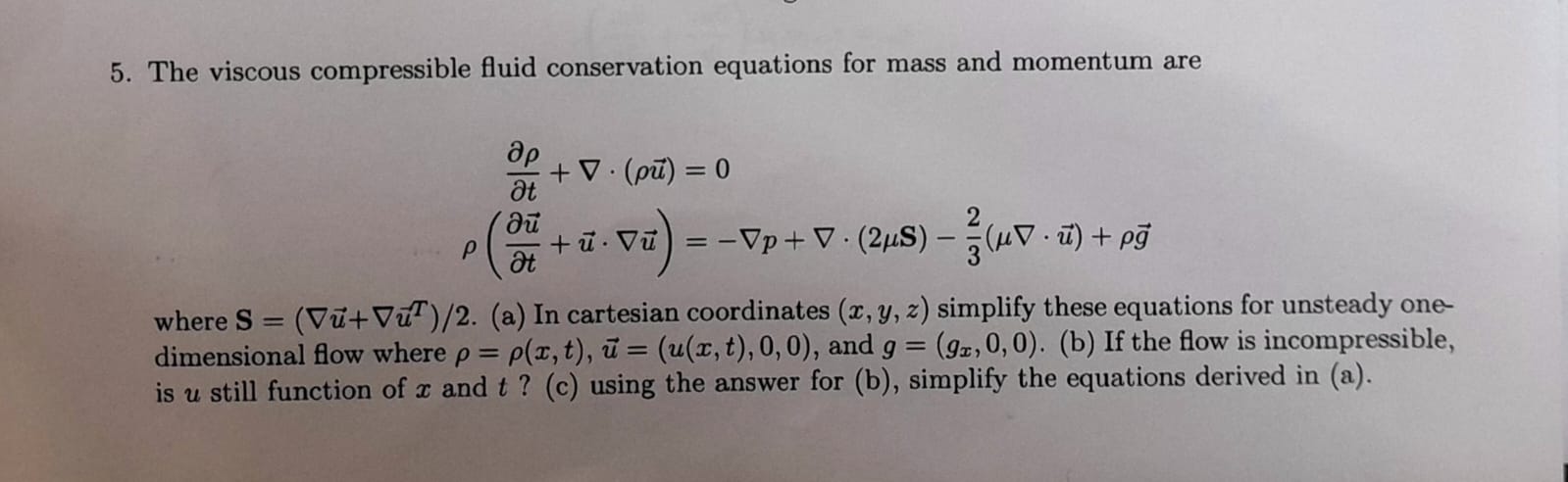 Solved 5. The viscous compressible fluid conservation | Chegg.com