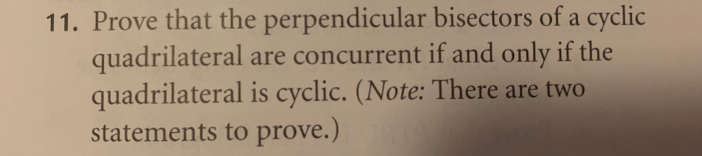 Solved 11. Prove that the perpendicular bisectors of a | Chegg.com