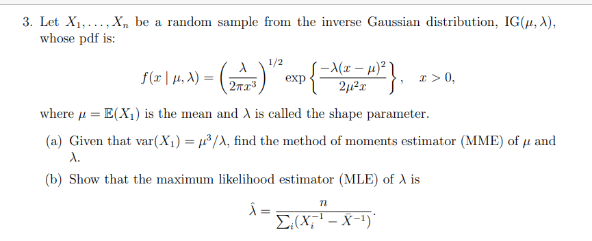 Solved Let X1,…,Xn be a random sample from the inverse | Chegg.com