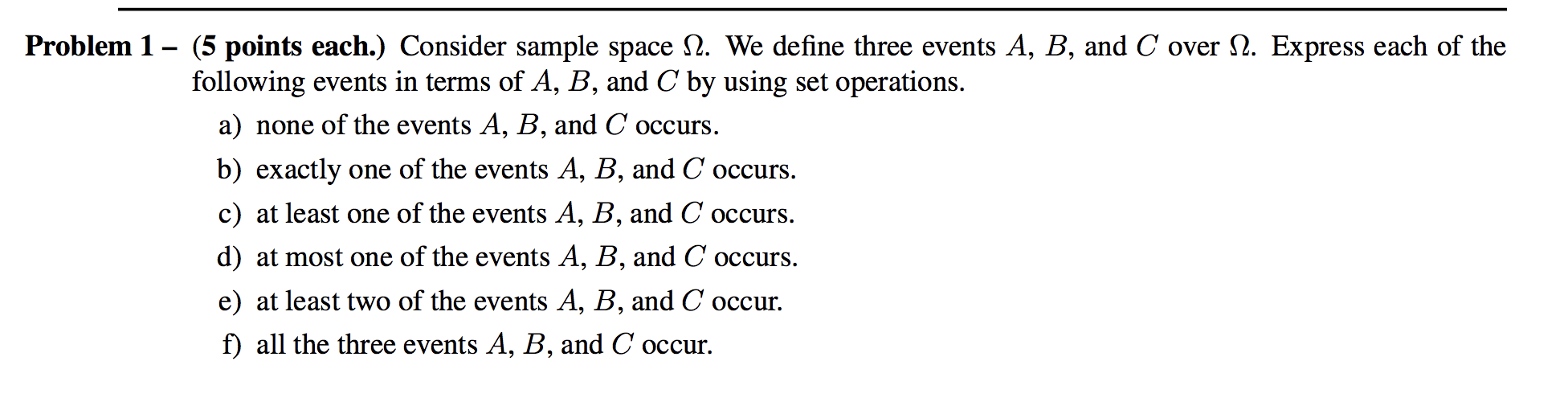 Solved Problem 1 - (5 points each.) Consider sample space | Chegg.com